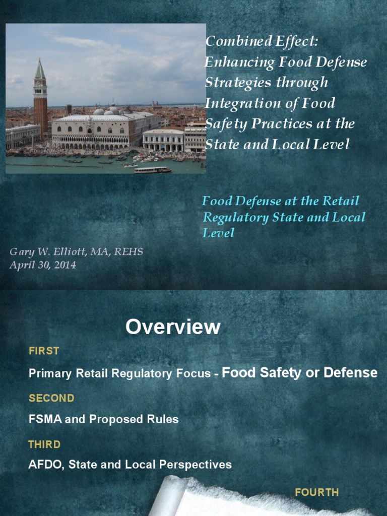 Integrating Food Safety Practices and Food Defense Principles: An ...