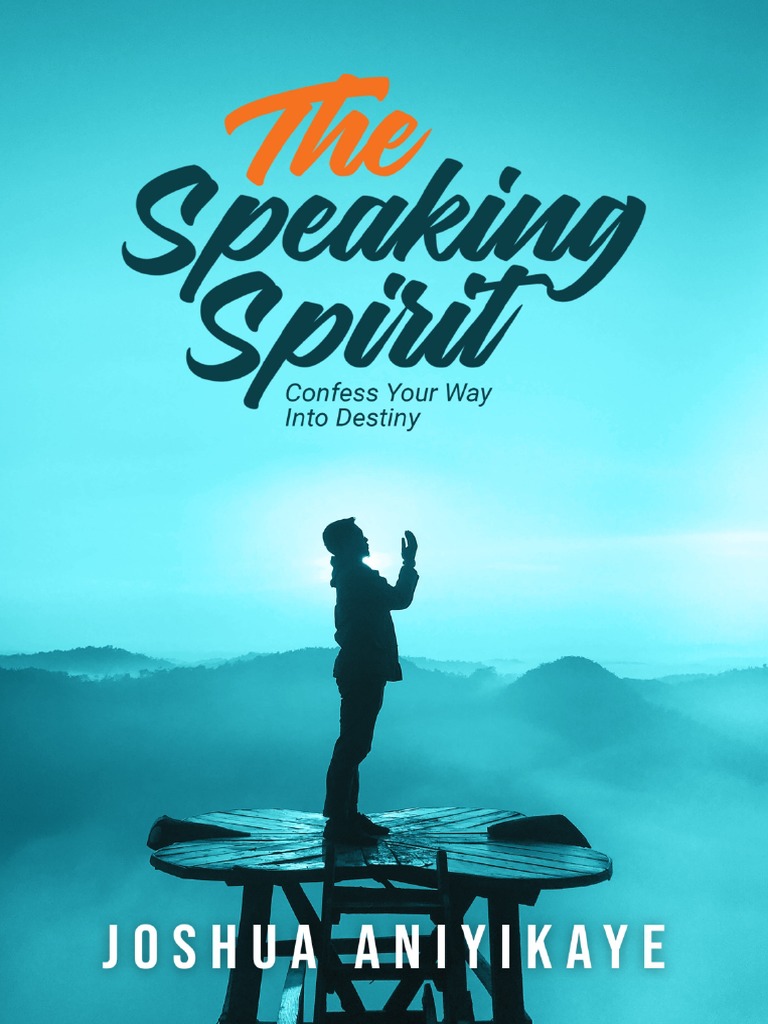 The Speaking Spirit (2022) | PDF | Book Of Proverbs | Baptism