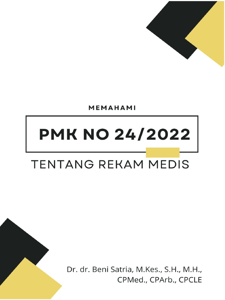 MEMAHAMI PERMENKES No 24 Tahun 2022 Tentang REKAM MEDIS | PDF