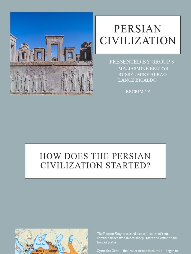Overview of Persian Civilization | PDF | Achaemenid Empire | Iran