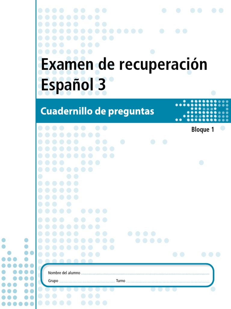 Examen de Recuperacion Español 3 Primer Bimestre | PDF
