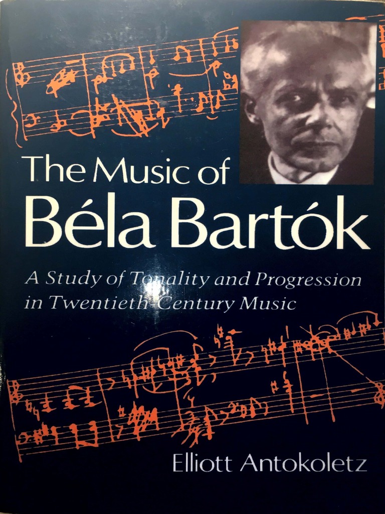 Exploring Symmetry and Progression in Bartók's Music Through the Lens of Pitch Collections | PDF ...