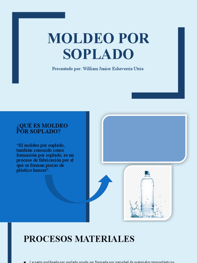 Proceso de Moldeo por Soplado de Plástico | PDF | Procesos industriales ...