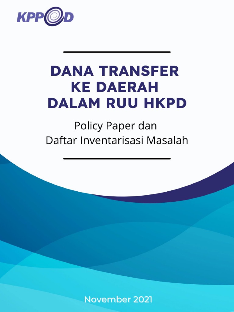 Optimalisasi Dana Transfer Daerah dalam RUU HKPD | PDF | Ilmu Sosial