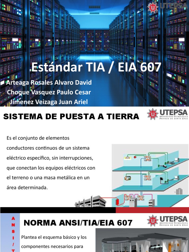 Estándar TIA / EIA 607: Arteaga Rosales Alvaro David Choque Vasquez Paulo Cesar Jimenez Veizaga ...