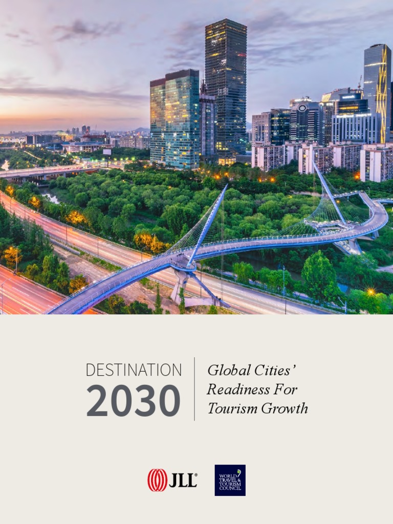 Global Cities Readiness For Tourism Growth-Jun 2019 | PDF | Tourism | City