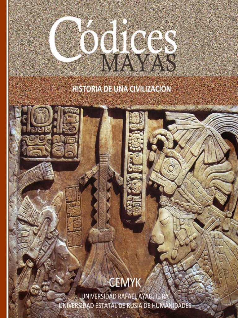 Códices Mayas | PDF | Civilización maya | Escritura