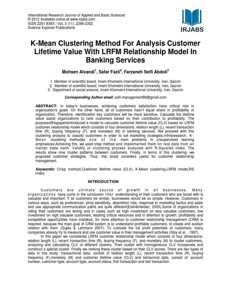 K-Mean Clustering Method For Analysis Customer Lifetime Value With LRFM Relationship Model in ...