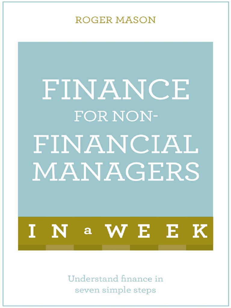 Finance For Non-Financial Managers in A Week Understand Finance in ...