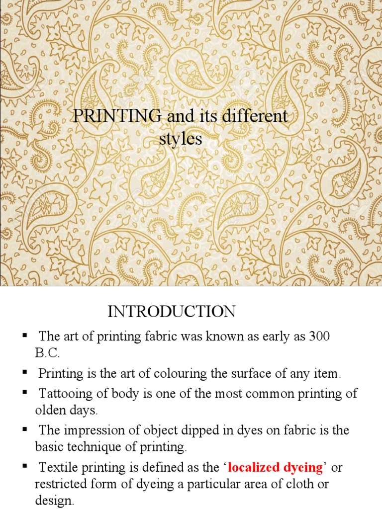 An In-Depth Look at Printing Methods and Styles for Textiles | PDF ...