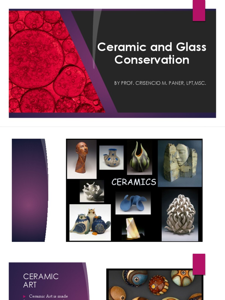 Restoration and Conservation of Ceramic and Glass | PDF | Glass Art ...