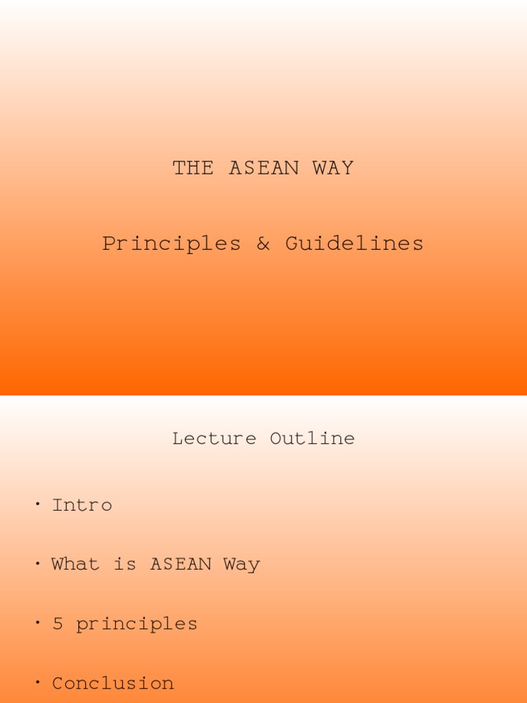 Chapter 4 - The ASEAN Way (Principles & Guidelines) | PDF | Consensus Decision Making ...