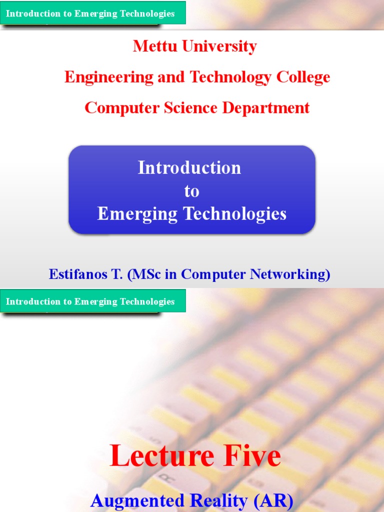 # Lecture V - Introduction To Emerging Technologies - Sci-Tech With Estif | PDF | Augmented ...