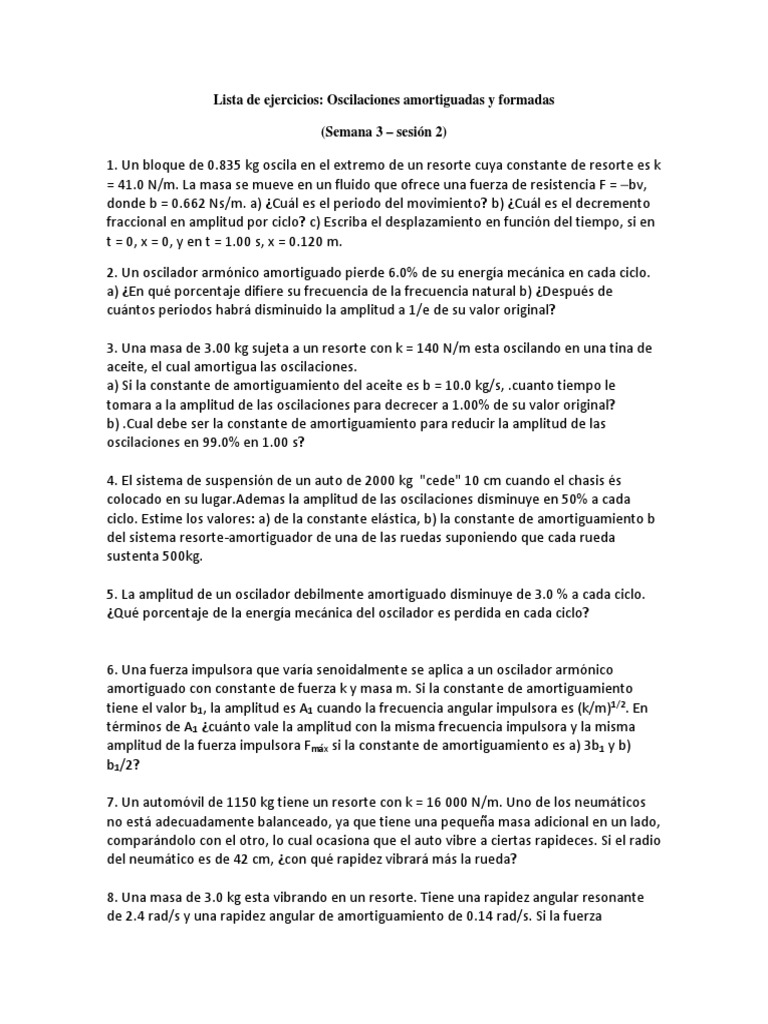 S03. s2 - Resolver Ejercicios - Oscilaciones Amortiguadas y Forzadas | PDF | Oscilación | Naturaleza