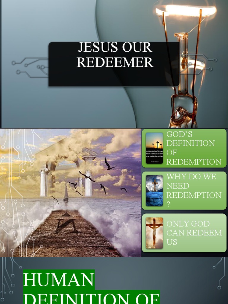 Jesus Our Redeemer | PDF | Salvation | Justification (Theology)