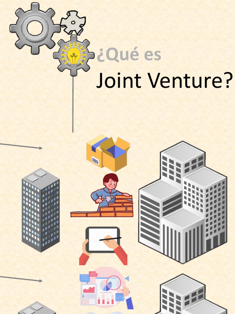 Presentacion de Joint Venture | PDF | Proyecto conjunto | Economias