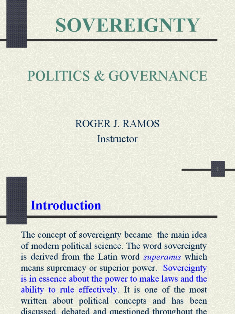 Understanding the Concept of Sovereignty: Its Origins, Definitions ...