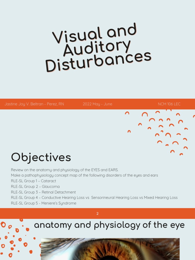 Visual and Auditory Disturbances | PDF | Human Eye | Glaucoma