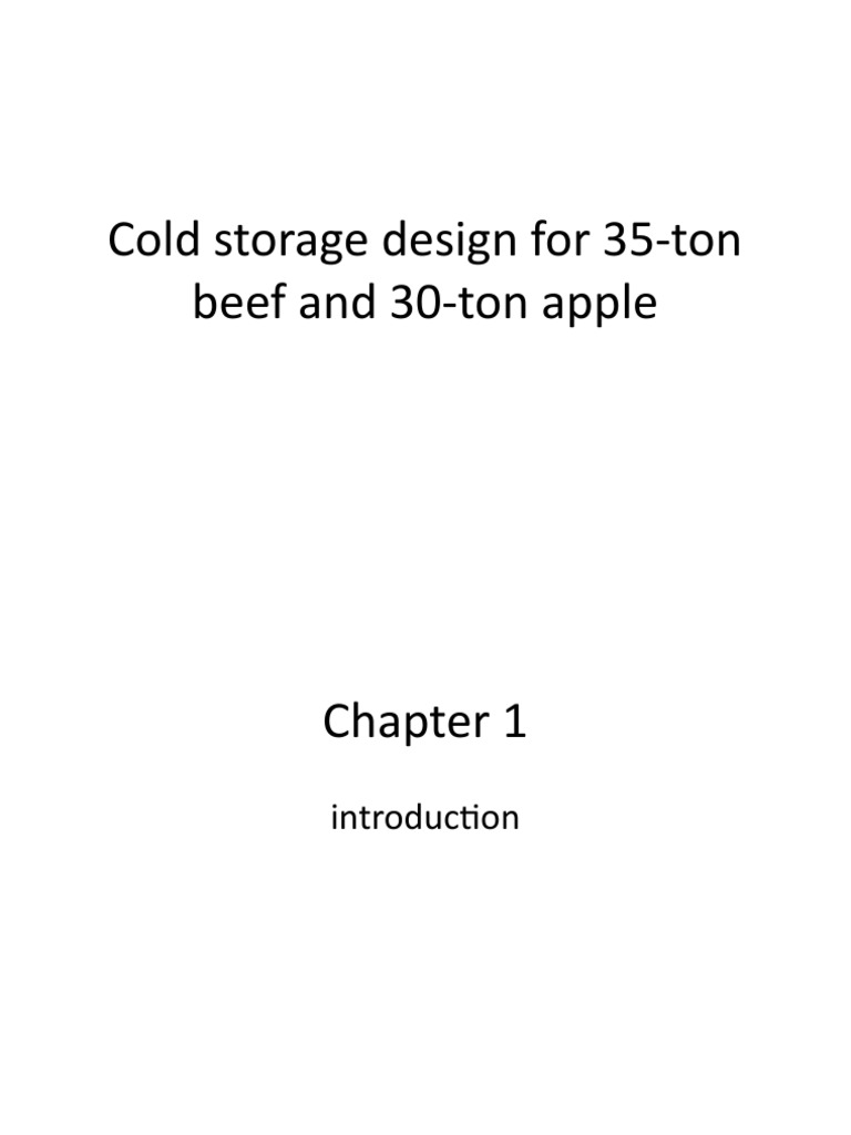 Cold Storage Design For 35-Ton Beef and 30-Ton | PDF | Refrigeration ...
