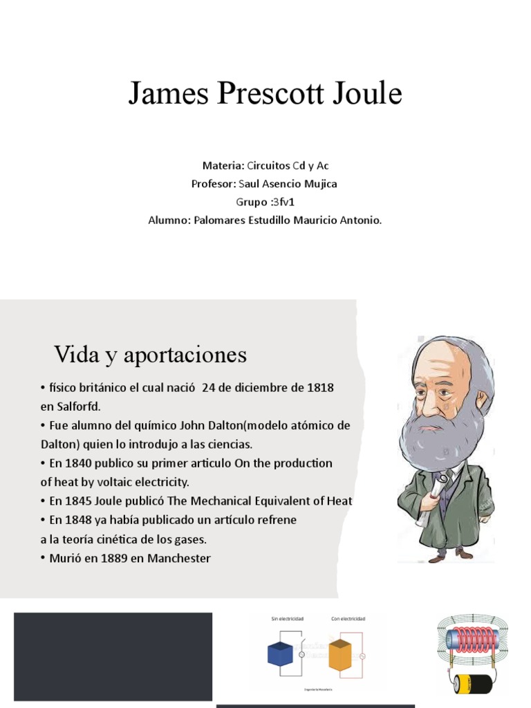 James Prescott Joule | PDF | Física | Cantidad