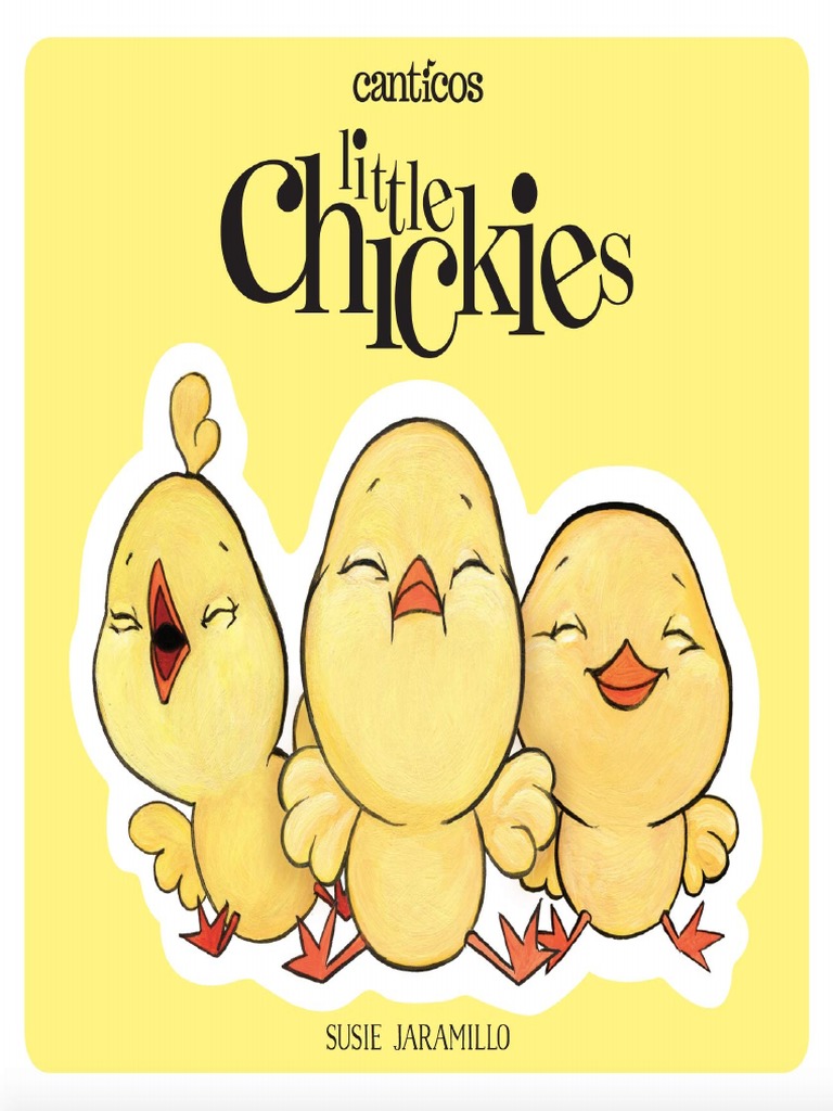Vdocuments Mx Little Chickies Los Pollitos Canticos Pdf Cognitive