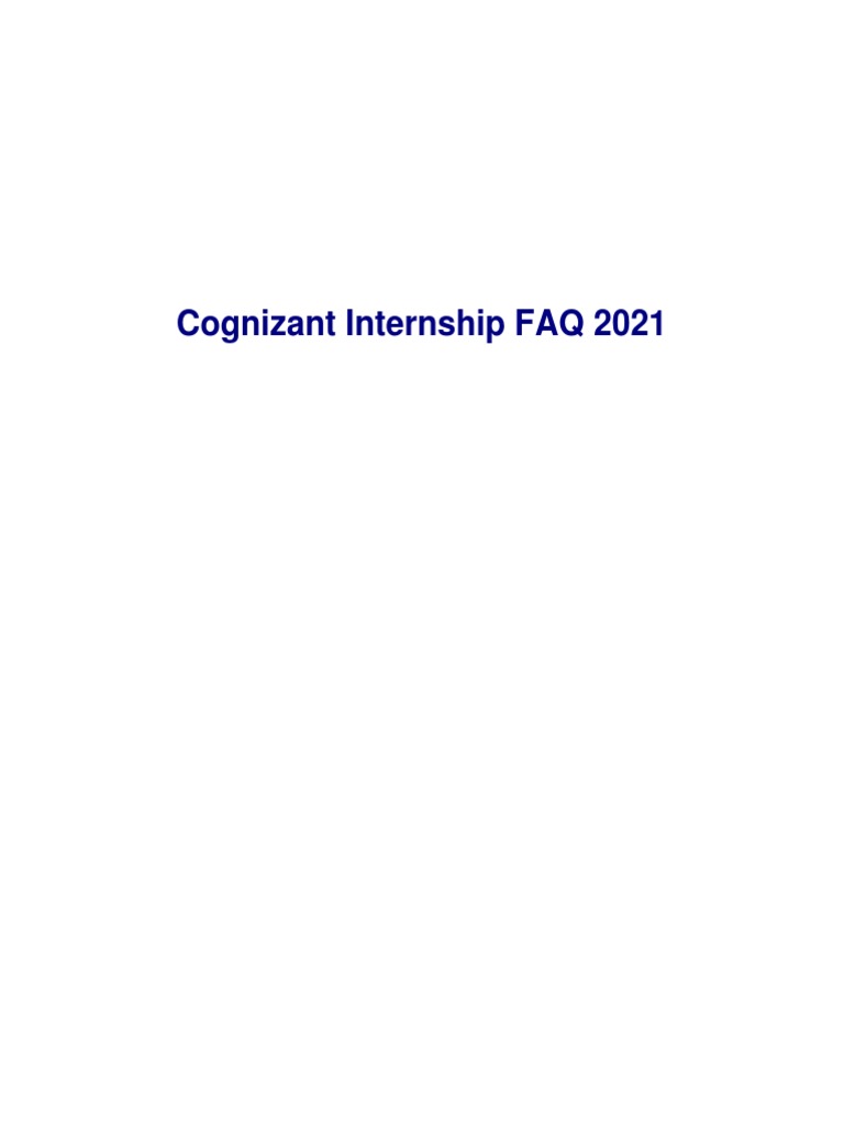 Cognizant Internship 2021 FAQs | PDF | Internship | Job Hunting