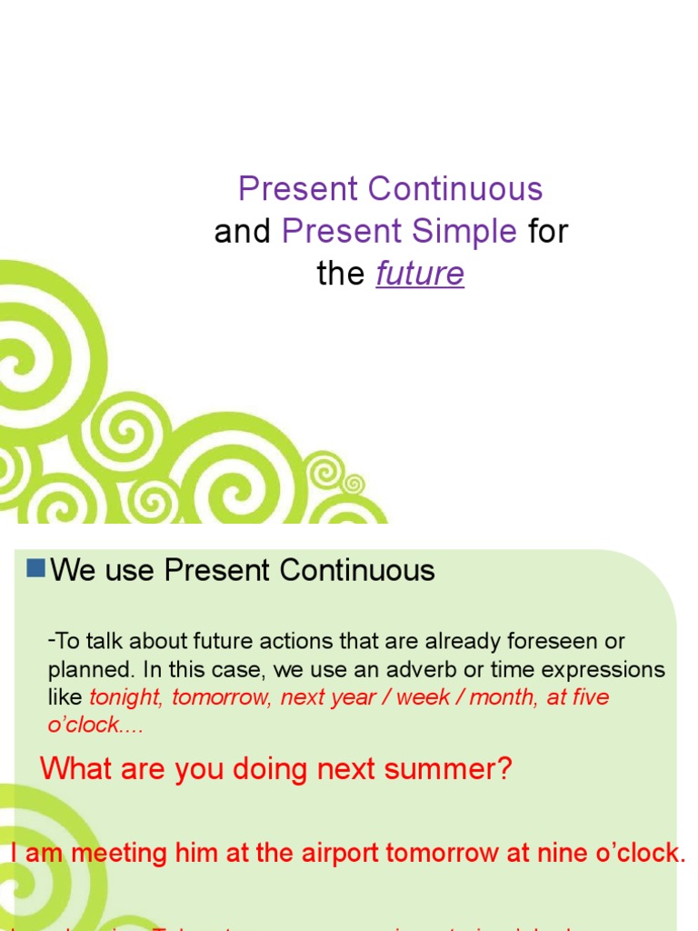Present Simple and Continuous Future Meaning | PDF | Language Families | Linguistic Typology