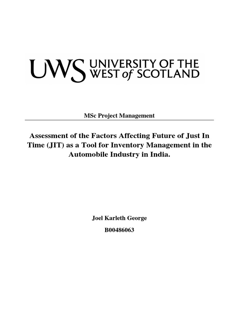 Assessing the Key Factors Influencing the Future of Just-in-Time ... Assessing the Key Factors Influencing the Future of Just-in-Time ...