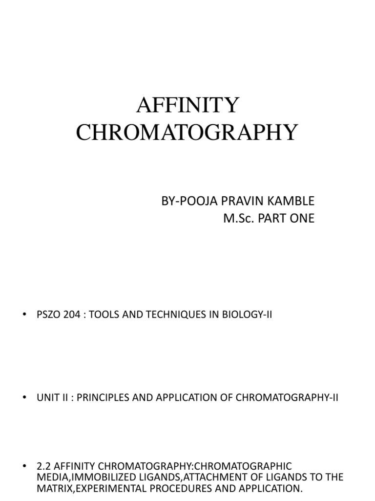 Affinity Chromatography | PDF | Chromatography | Protein Purification
