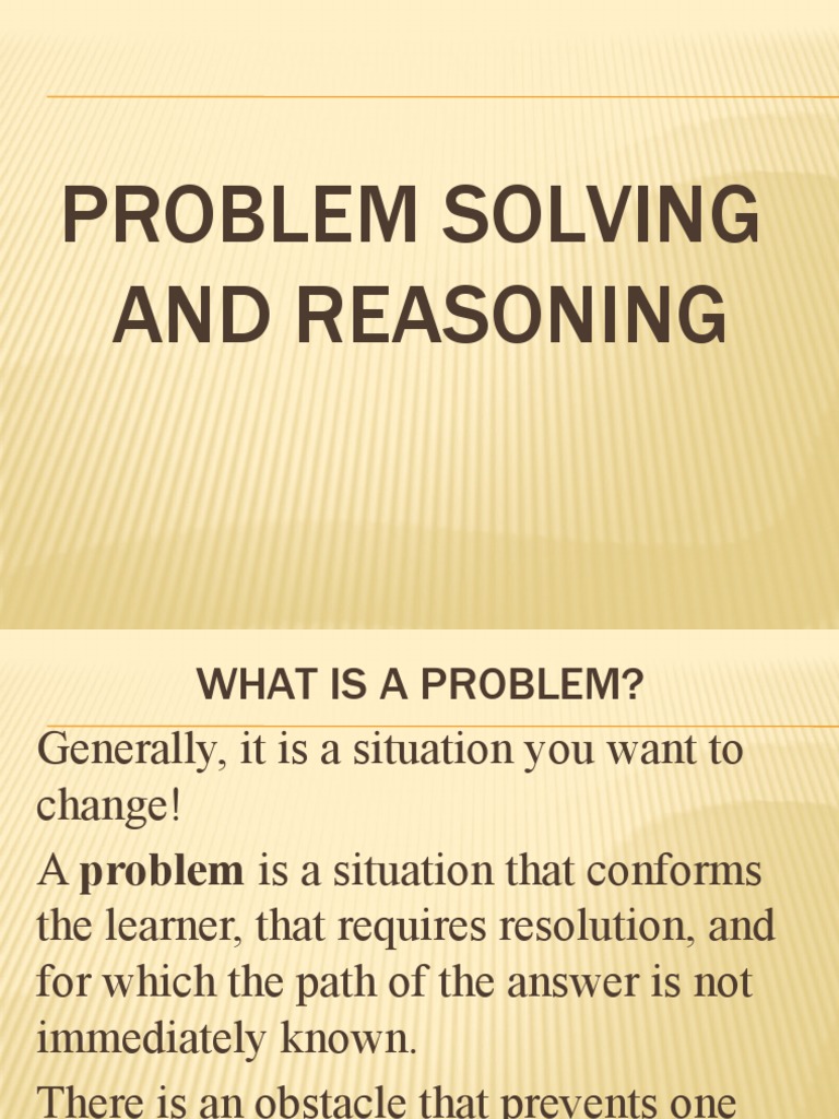 Problem Solving and Reasoning | PDF | Deductive Reasoning | Reason