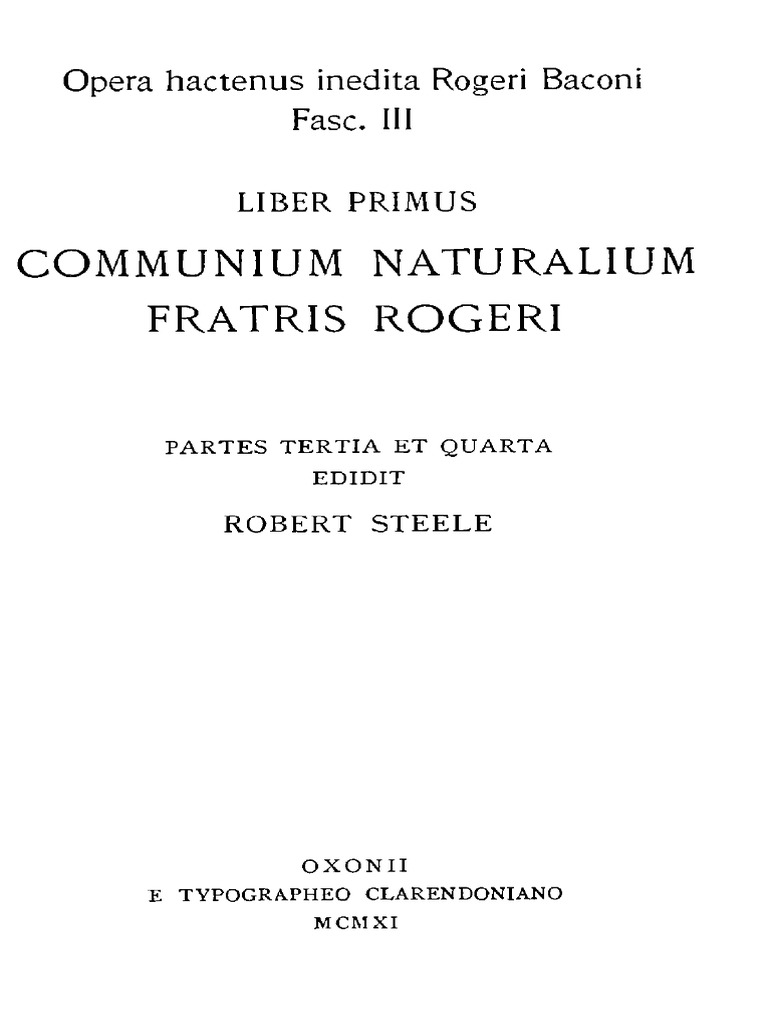 Roger Bacon (Auth), Robert Steele (Ed.) - COMMUNIUM NATURALIUM FRATRIS ...