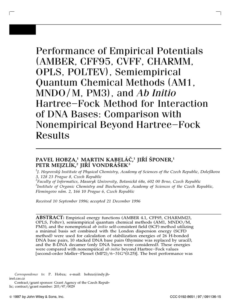 Performance of empirical potentials (AMBER, CFF95, CVFF, CHARMM, OPLS, POLTEV), semiempirical ...