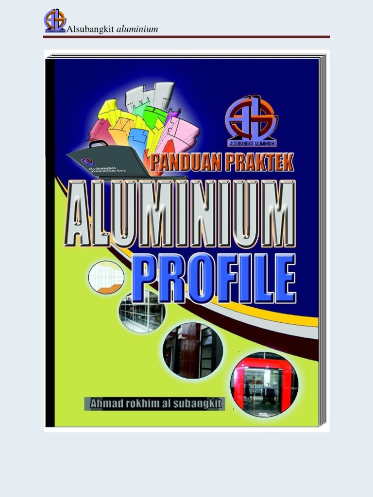 Panduan Lengkap untuk Membuat Berbagai Produk Aluminium | PDF