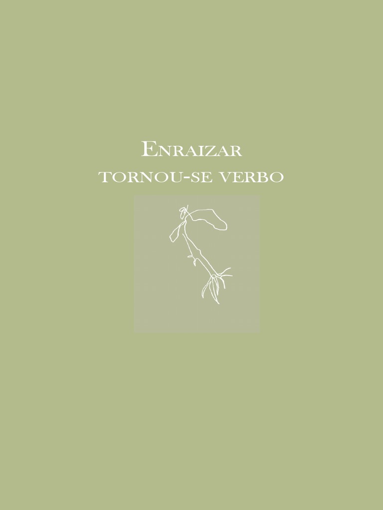 Livro de Artista: Enraizar Tornou-se Verbo | PDF | Livros | Tempo