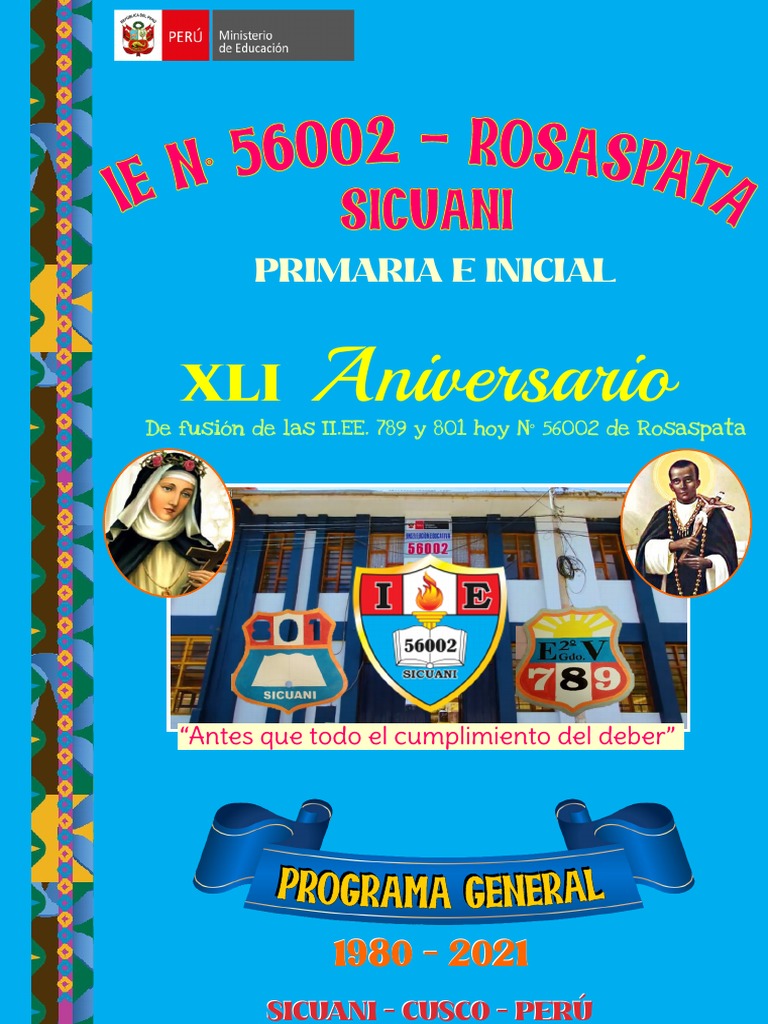 Programa General de Aniversario - Ie #56002 Rosaspata | PDF | Cognición | Modificación de ...