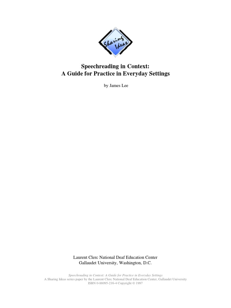 Speech Reading in Context - A Guide For Practice in Everyday Settings ...