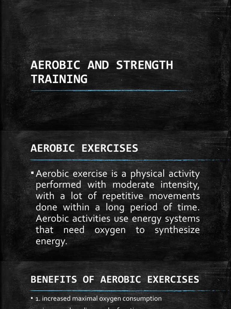 AEROBIC AND STRENGTH TRAINING PPT TT - 111239 | PDF | Strength Training ...
