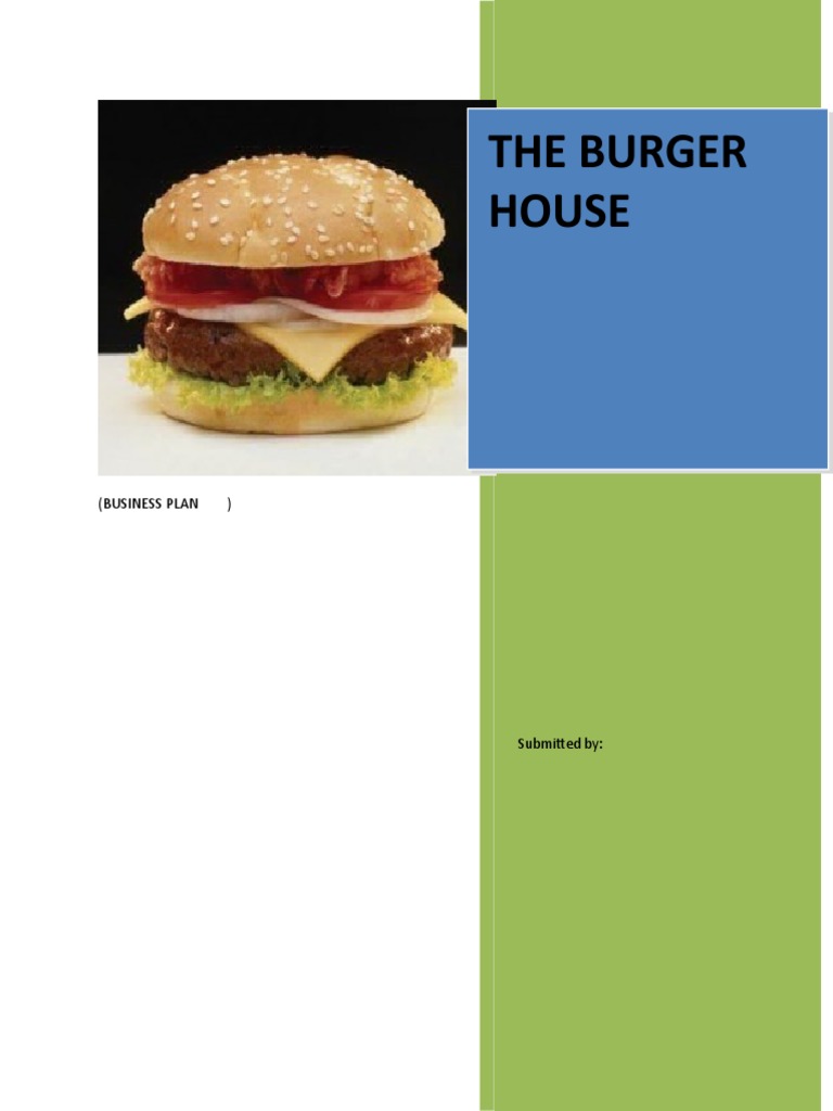 Burger House Business Plan | PDF | Market Share | Interest
