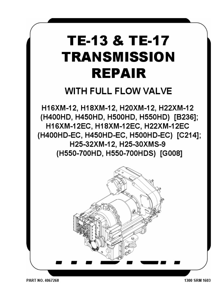 TE-13 & TE-17 Transmission Repair: With Full Flow Valve | PDF | Clutch ...