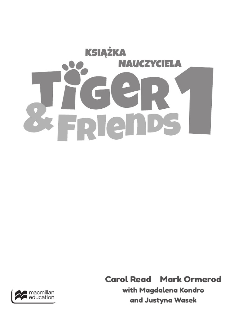 Tiger and Friends 1 TB | PDF | Learning
