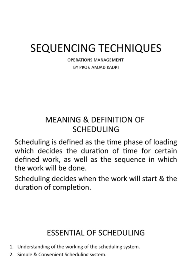 Sequencing Techniques | PDF | Scheduling (Computing) | Job Satisfaction