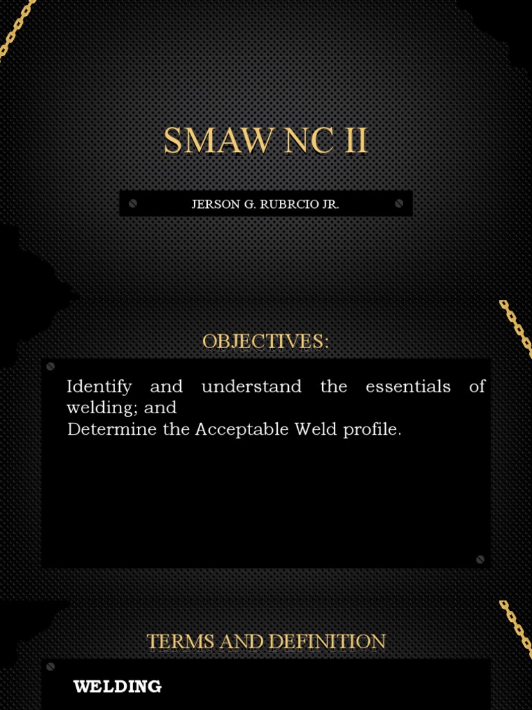 Understanding the Fundamentals of Shielded Metal Arc Welding: An ...