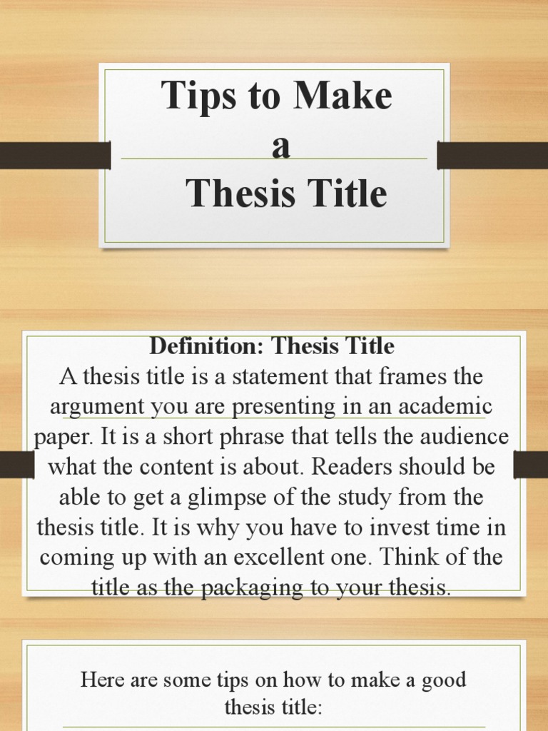 Tips To Make A Thesis Title | PDF | Thesis | Argument