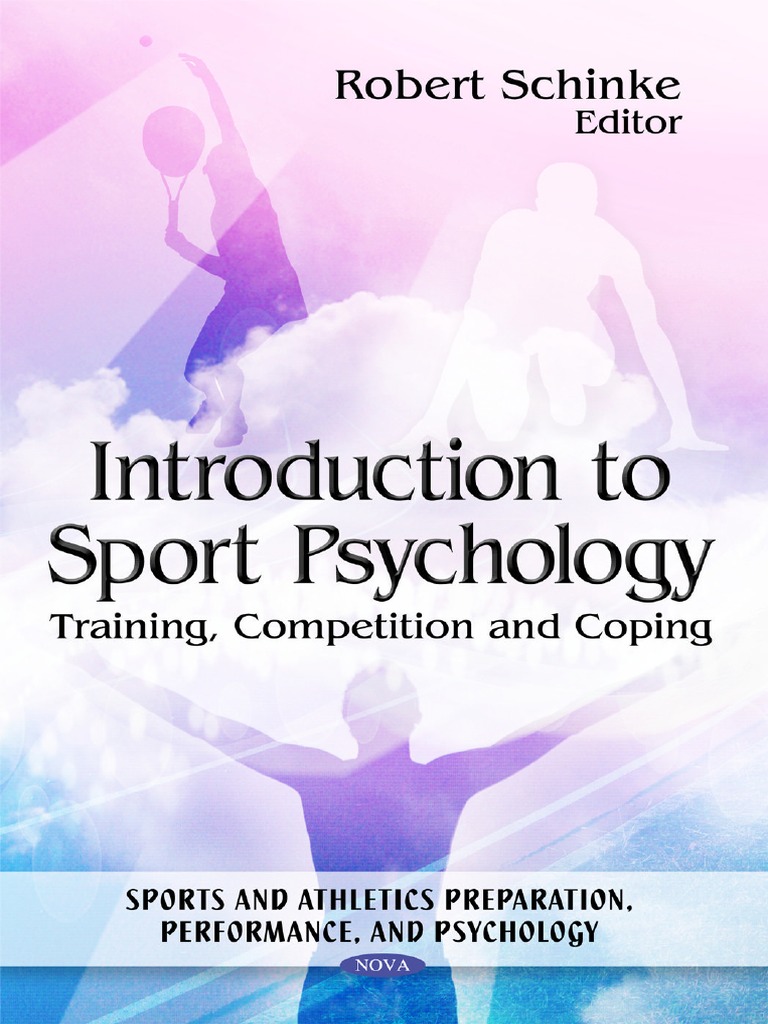 (Sports and Athletics Preperation, Performance, And Psychology) Robert ...