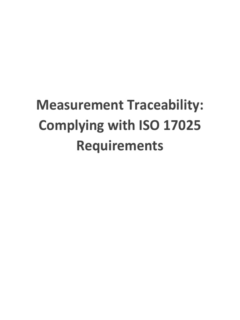 ISO 17025 Measurement Traceability | Download Free PDF | Calibration | Metrology