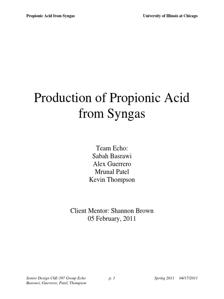 Production of Propionic Acid From Syngas: Team Echo: Sabah Basrawi Alex ...