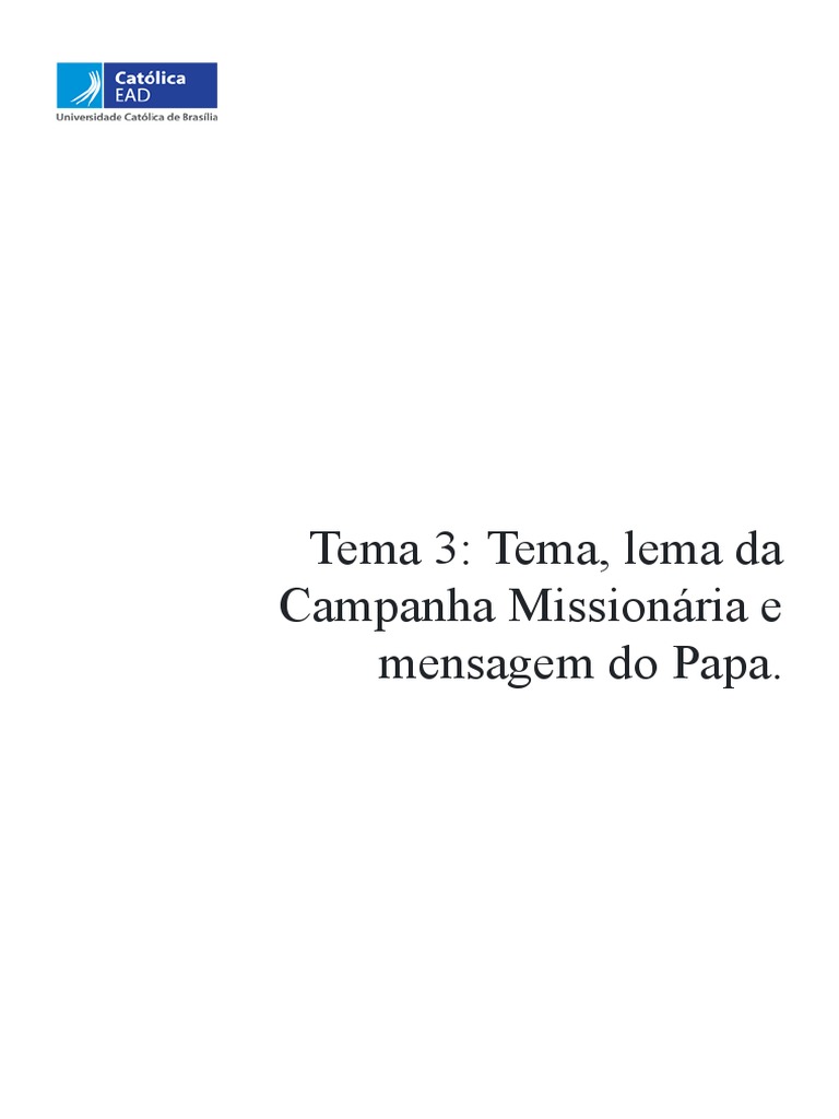 Versão para impressão - Tema 3_ Tema, lema da Campanha Missionária e mensagem do Papa_ | PDF ...