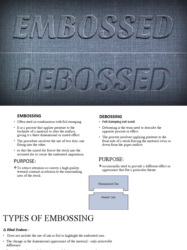 Embossing and Debossing Presentation | PDF | Printing | Decorative Arts