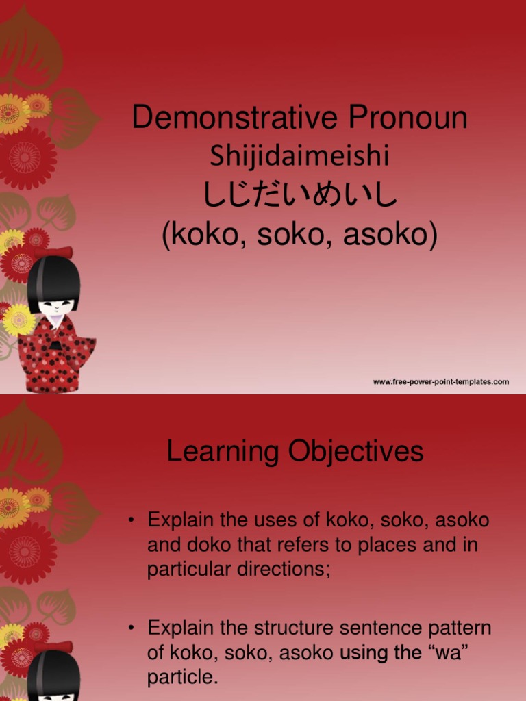 Week 9 Module 7 Koko, Soko, Asoko Using Wa Particle | PDF | Linguistic ...