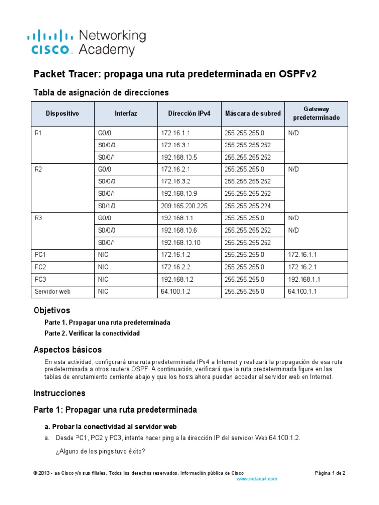 2.5.3 Packet Tracer - Propagate A Default Route in OSPFv2 | PDF | Enrutador (Computación ...